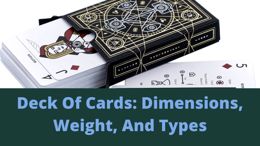 Deck Of Cards: Dimensions, Weight, And Types - 9to5Casino